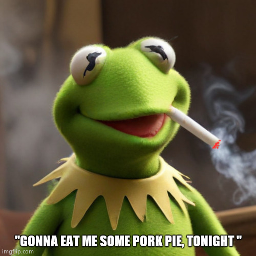 Stoned Kermit - Imgflip