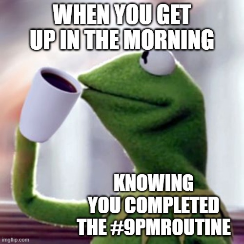 Coffee Sippin' Kermit - Imgflip