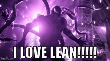I LOVE LEAN!!!!! - Imgflip