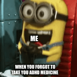 ADHD - Imgflip
