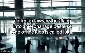 Nintendo lawyers be like: - Imgflip