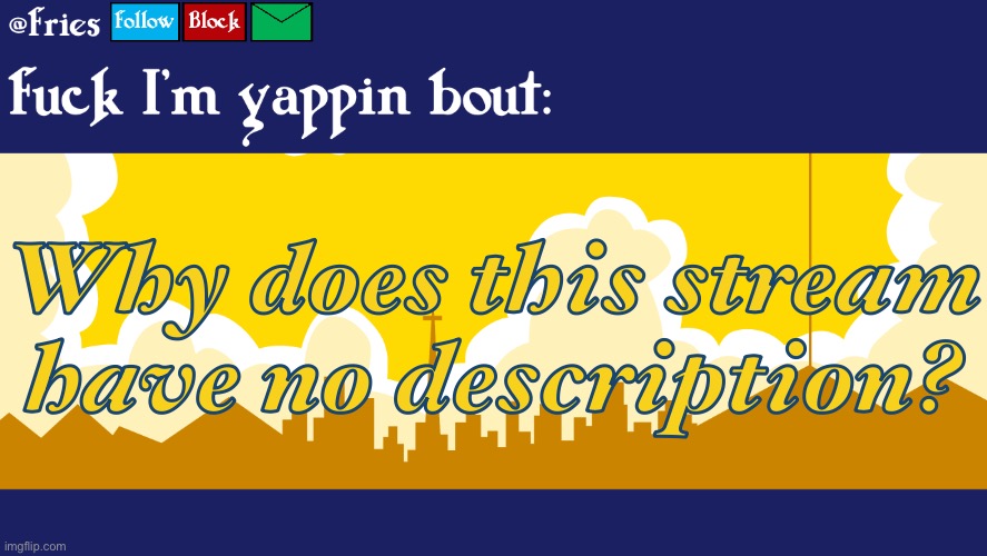 Fries' 6th Announcement Template - Imgflip