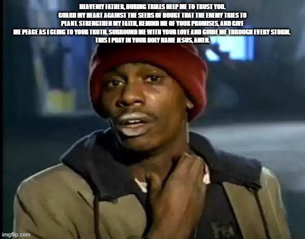 Y'all Got Any More Of That Meme - Imgflip