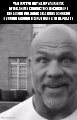 Kurt Angle Stare - Imgflip