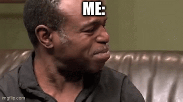 me when i get toxic comments - Imgflip