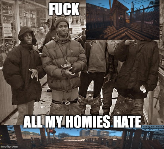 All My Homies Hate - Imgflip