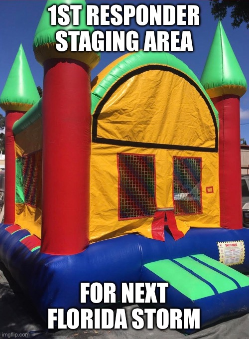 1st Responder Staging for Florida - Imgflip