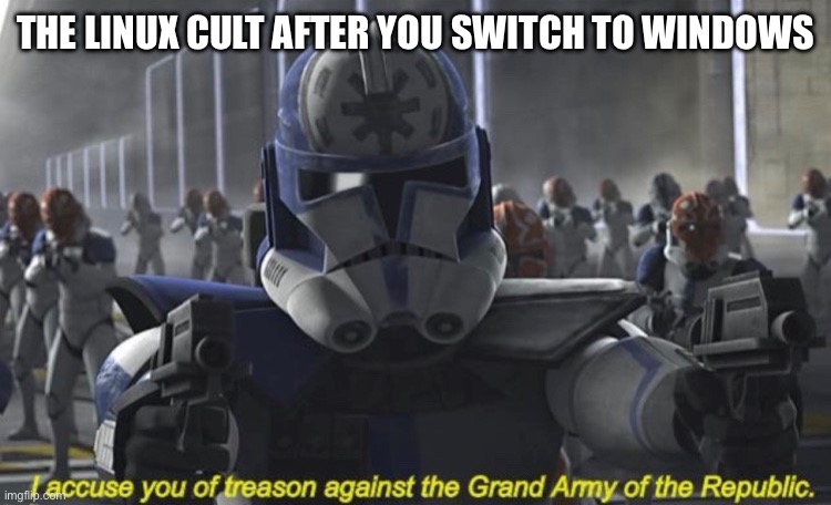 I Accuse You of Treason Against the Grand Army of the Republic - Imgflip