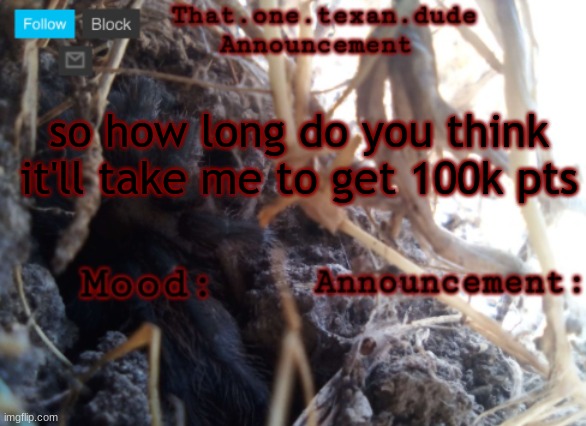 THE that.one.texan.dude announcement template - Imgflip