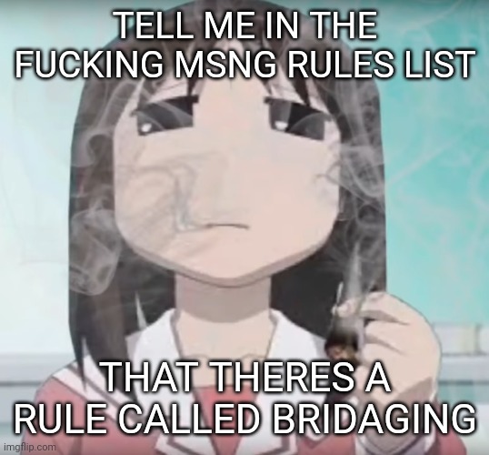 I smokd mmmm - Imgflip