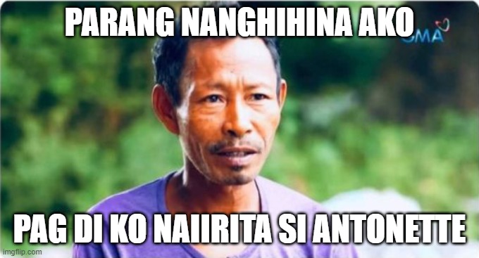 Parang nanghihina ako - Imgflip