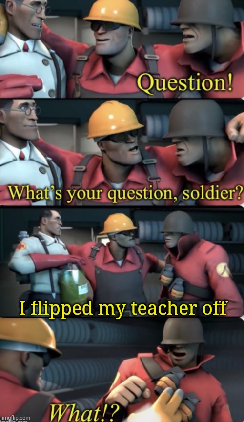 Not just some meme idea, I actually did it back in grade six - Imgflip