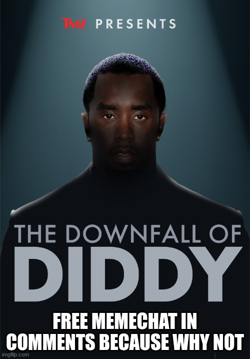 The downfall of diddy - Imgflip