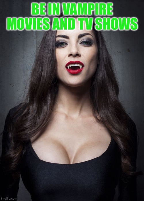 sexy vampire - Imgflip