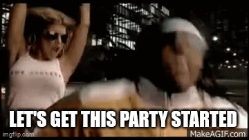 Get the party started - Imgflip