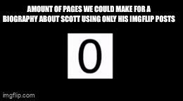 Im pretty sure this is correct - Imgflip