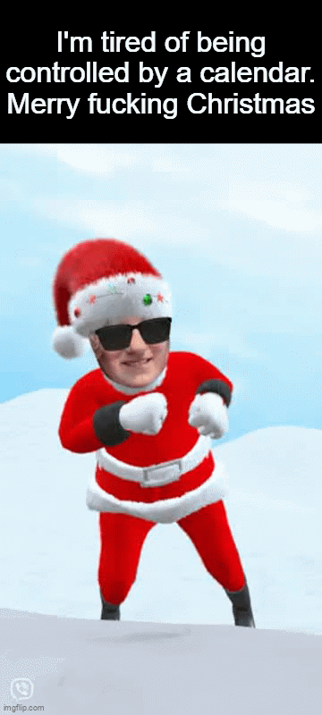 I'm tired of the calendar - Imgflip