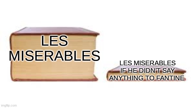 Big book small book - Imgflip