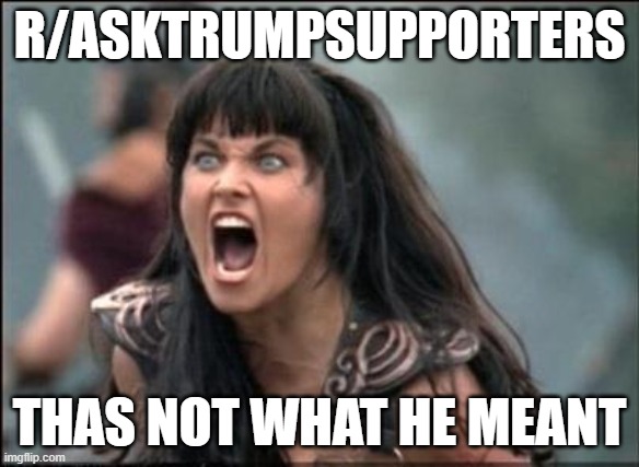 Angry Xena - Imgflip