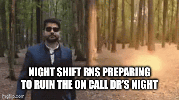 Night shift RN - Imgflip