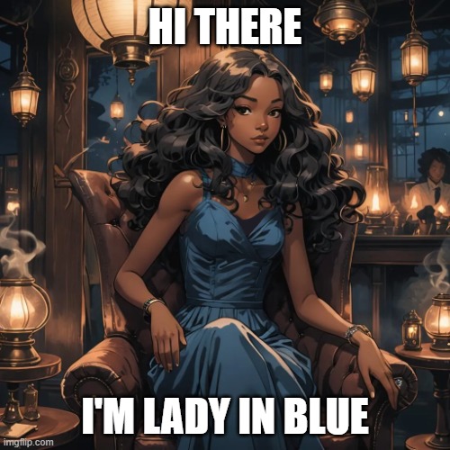 Lady in Blue - Imgflip