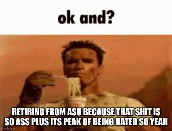 ok and? - Imgflip