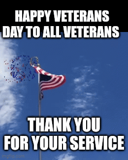 Happy Veterans Day - Imgflip