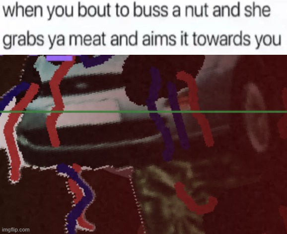 buss a nut blank - Imgflip