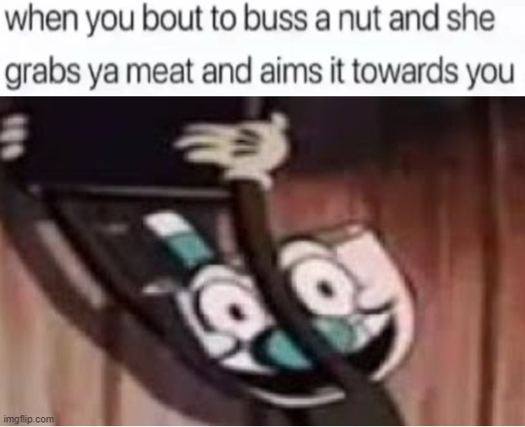 buss a nut blank - Imgflip