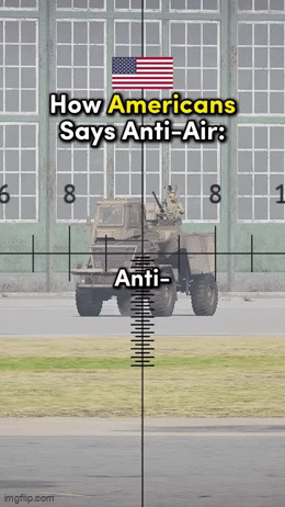 War Thunder Meme America & Russia Says "Anti-Air" - Imgflip