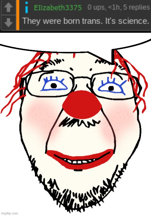 How do you "scientifically prove" someone is trans? - Imgflip