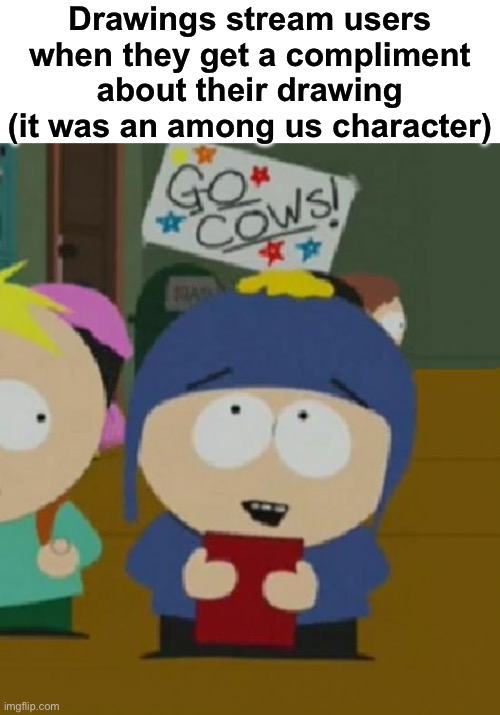 Stream slander - Imgflip