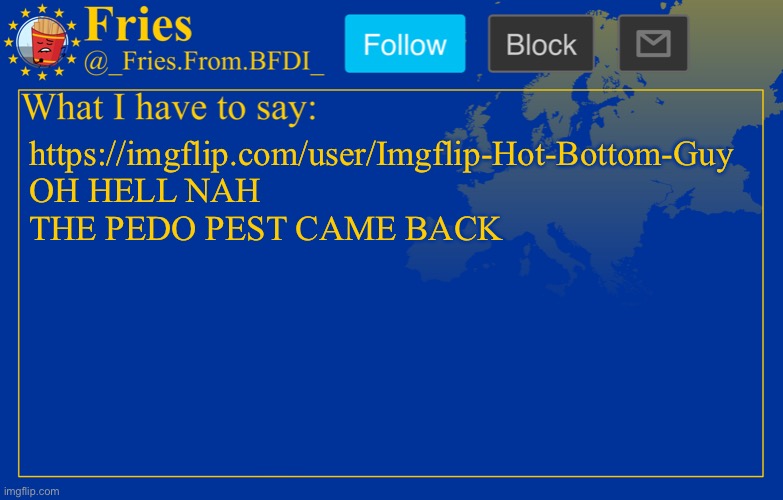 Fries' European announcement temp - Imgflip