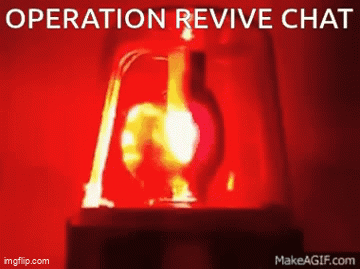Operation Revive Chat - Imgflip