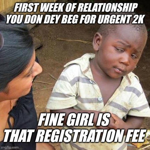 Third World Skeptical Kid Meme - Imgflip