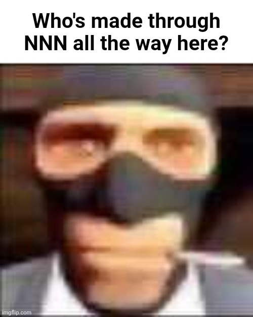 We got DDD, up to survive that? - Imgflip