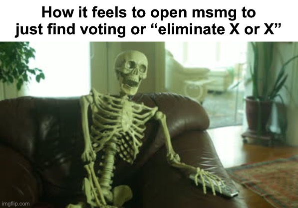 bored skeleton - Imgflip