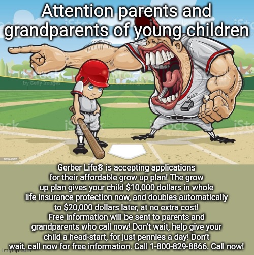 Baseball coach yelling at kid - Imgflip