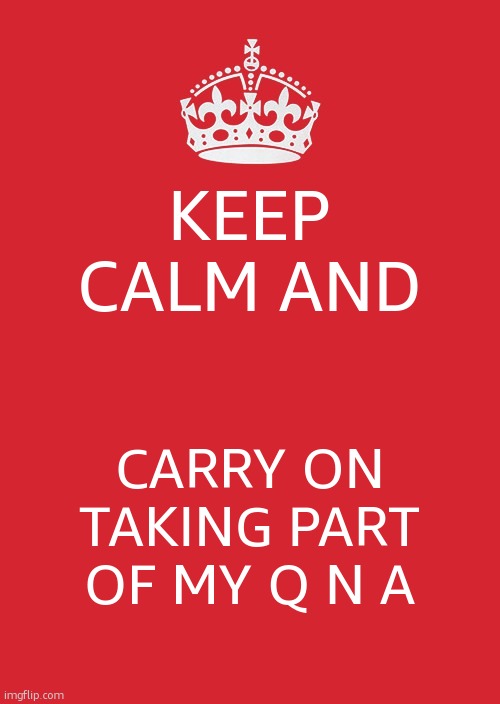 Keep Calm And Carry On Red Meme - Imgflip