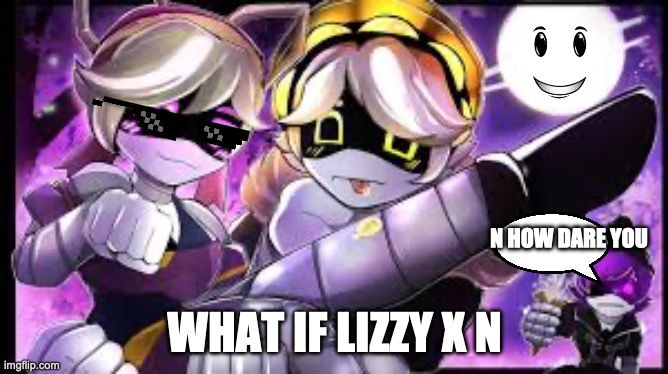 Lizzy X N - Imgflip