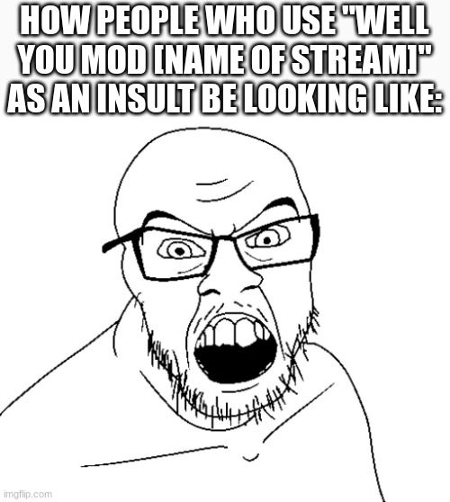 chat is this real or is it just me - Imgflip