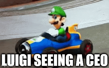 Luigi seeing a CEO - Imgflip