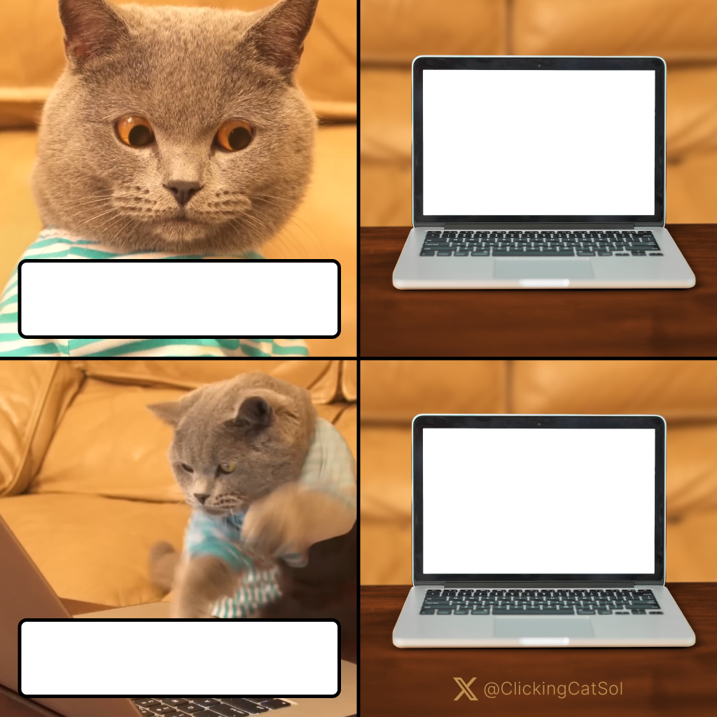 $click cat Blank Template - Imgflip