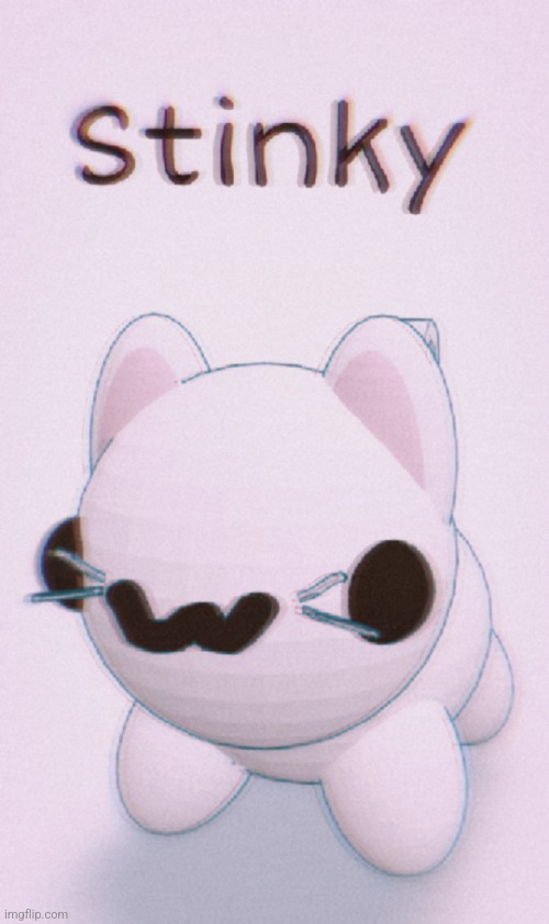 Stinky poster - Imgflip