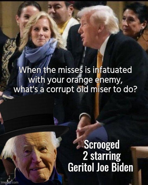 Scrooged 2 starring Geritol Joe Biden - Imgflip