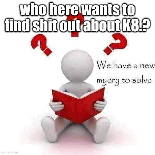 We have a new myery to solve - Imgflip