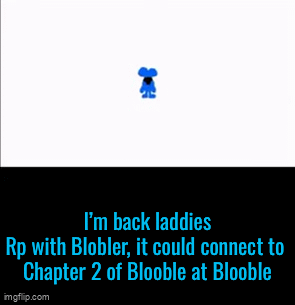 Blobler bossfight - Imgflip