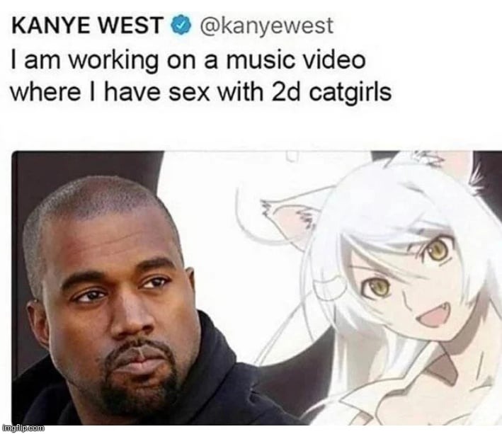 he would actually do this - Imgflip