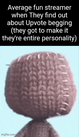 I meant fun streamers making they're entire personality to hate it ...