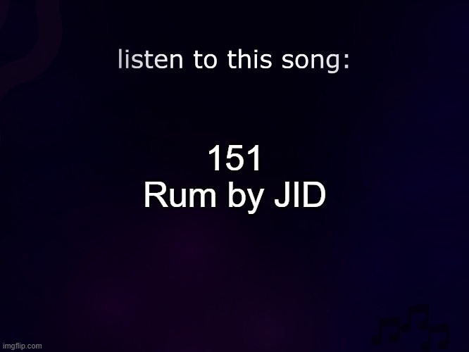 listen to this song - Imgflip